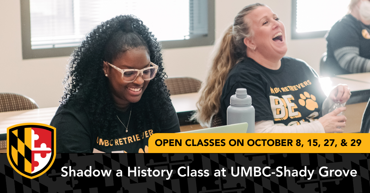 Shadow a History Class at UMBC-Shady Grove | UMBC-Shady Grove